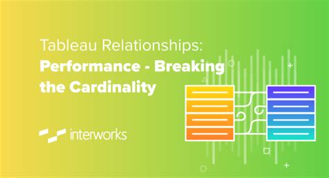 Tableau Relationships Archives InterWorks