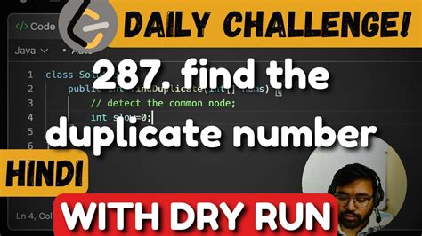 Real Hard 287 Find The Duplicate Number Leetcode Daily Challenge Dsa Shashwat Tiwari