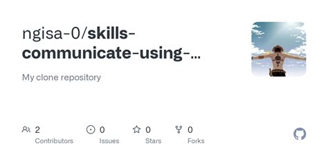 github ngisa 0 skills communicate using markdown my clone repository