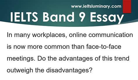 Online Communication Is More Common Than Face To Face Task 2 Band 9 Essay