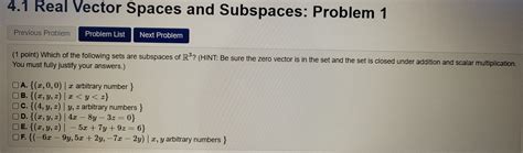 4 1 Real Vector Spaces And Subspaces Problem 1 1 Chegg