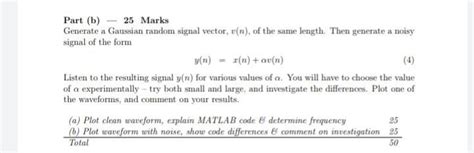 Solved Only Needed Part B Dont Use Matlab Toolbox Function