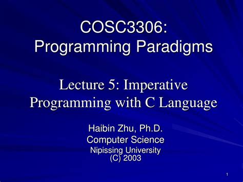 Ppt Cosc3306 Programming Paradigms Lecture 5 Imperative Programming With C Language