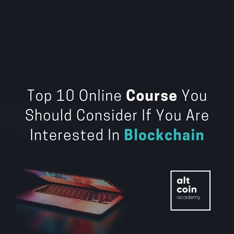 Top 10 Online Course You Should Consider If You Are Interested In