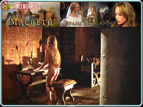 Naked Francesca Annis In Macbeth