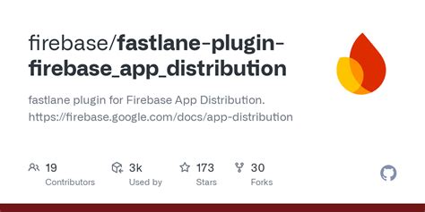 Github Firebasefastlane Plugin Firebaseappdistribution Fastlane