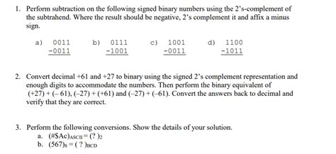 Solved 1 Perform Subtraction On The Following Signed Binary