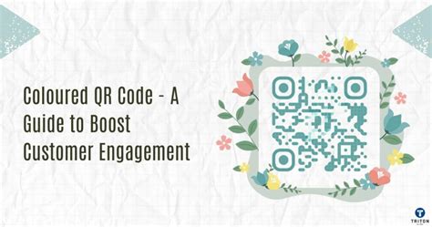 Coloured QR Code A Guide To Boost Customer Engagement