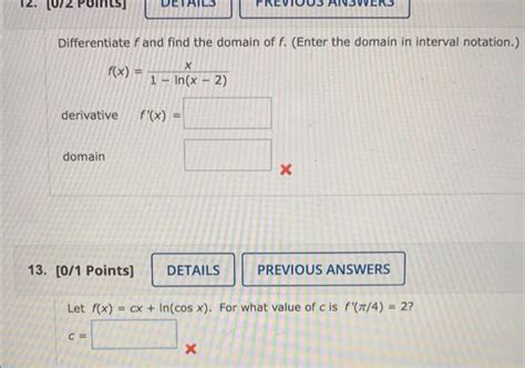 Solved Differentiate F And Find The Domain Of F Enter The