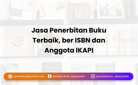 Jasa Penerbitan Buku Terbaik Ber Isbn Dan Anggota Ikapi