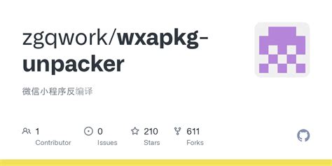 Github Zgqworkwxapkg Unpacker 微信小程序反编译