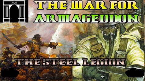 40k Lore, The War For Armageddon, Steel Legion - YouTube