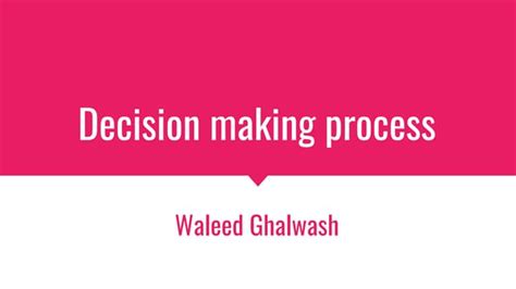 6 Decision Making Process Ppt