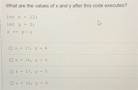 Solved What Are The Values Of X ﻿and Y ﻿after This Code