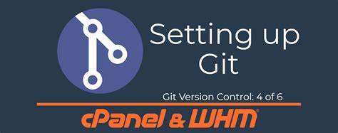 Git Version Control Series Setting Up Git Rcpanel