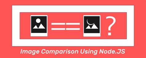 detect duplicate images with node js by coded parts nerd for tech medium
