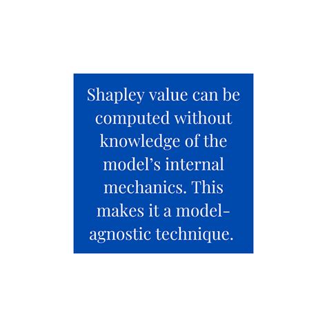 The Shapley Value For Ml Models What Is A Shapley Value And Why Is It
