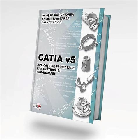 New Tutorial Book Catia V5 Applications Of Parametric Design And