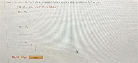 Solved Write Formulas For The Indicated Partial Derivatives