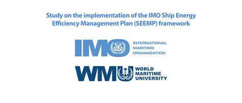 Study On The Implementation Of The Imo Ship Energy Efficiency