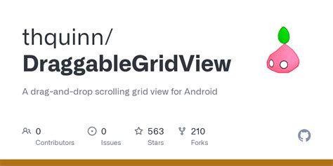 Github Thquinndraggablegridview A Drag And Drop Scrolling Grid View For Android
