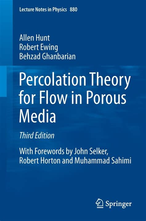 Percolation Theory For Flow In Porous Media 3rd Edition Premiumjs Store