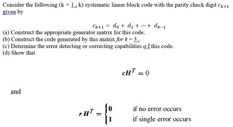 Solved Consider The Following K Ho K Systematic Linear