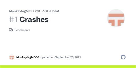 Crashes Issue MonkeytagMODS SCP SL Cheat GitHub