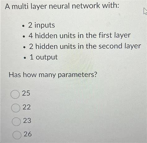 Solved A Multi Layer Neural Network With2 ﻿inputs4 ﻿hidden