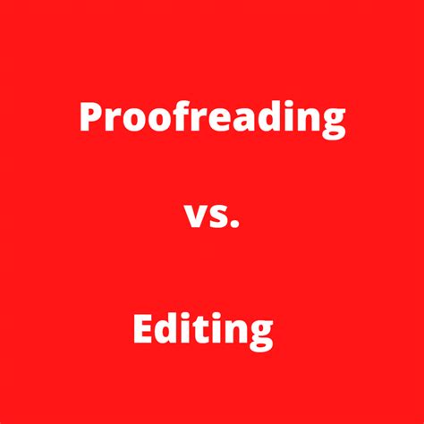 6 Differences Between Proofreading And Editing MY SHARP PEN EDITING