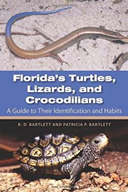 Floridas Turtles Lizards And Crocodilians A Guide Totheir