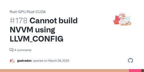 Cannot Build Nvvm Using Llvmconfig · Issue 178 · Rust Gpurust Cuda
