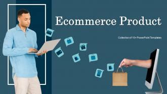 Ecommerce Product Powerpoint Ppt Template Bundles PPT Example