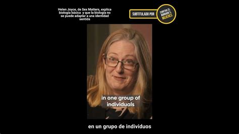 Helen Joyce De Sex Matters Explica Biología Básica Que Desmiente Las