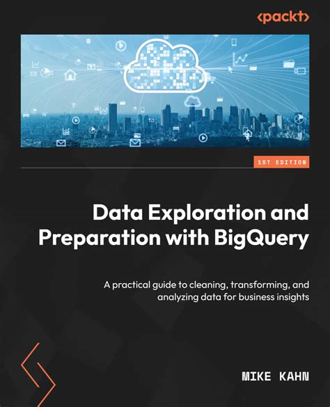 Cover Data Exploration And Preparation With Bigquery Book