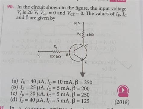 In The Circuit Shown In The Figure The Input Voltage Vi Is 20 Vvbe 0