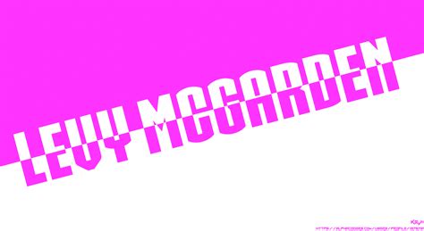 Levy Mcgarden Hd Wallpapers
