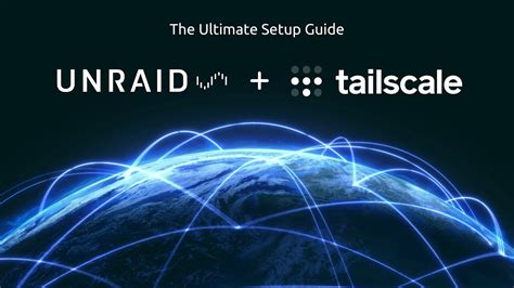 Mastering Tailscale Installation And Configuration On Unraid YouTube