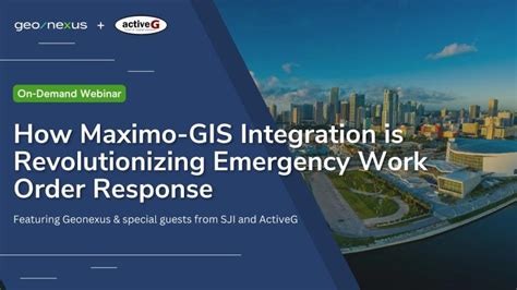 Activeg On Linkedin How Maximo Gis Integration Is Revolutionizing Emergency Work Order Response