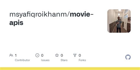 github msyafiqroikhanm movie apis