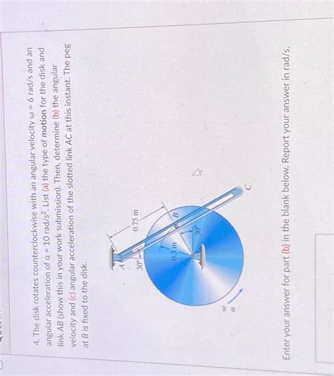 Solved 4 The Disk Rotates Counterclockwise With An Angular