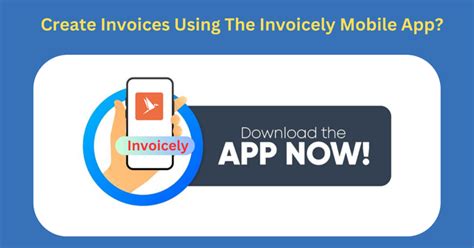 Create Invoices Using The Invoicely Mobile App