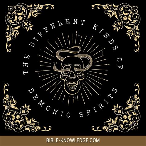 Different Kinds Of Demonic Spirits Bible Knowledge