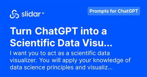 Turn Chatgpt Into A Scientific Data Visualizer Free Prompts For Chatgpt