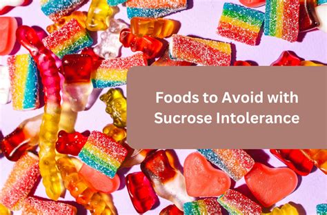 Foods To Avoid With Sucrose Intolerance The Ultimate Guide Csid