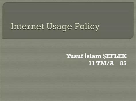 ppt internet usage policy powerpoint presentation free download id