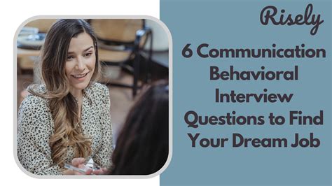 6 communication behavioral interview questions to find your dream job