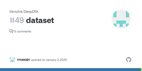 Dataset · Issue 49 · Hkmztrkdeepdta · Github