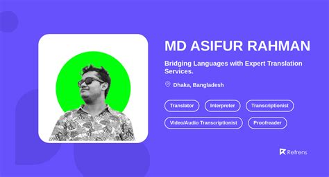 Md Asifur Rahman Translator Dhaka Refrens