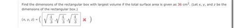 Solved Find The Dimensions Of The Rectangular Box With Chegg